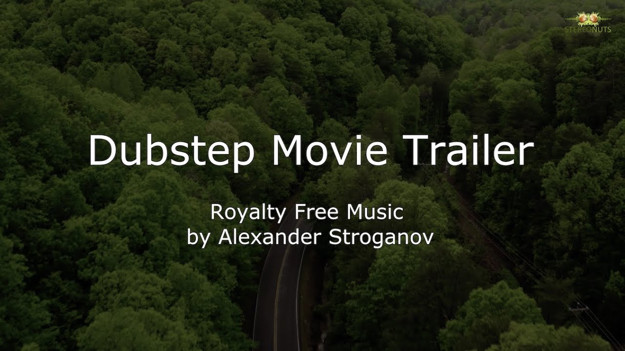 Dramatic & Emotional Dubstep Movie Trailer [Cinematic Trailer ...