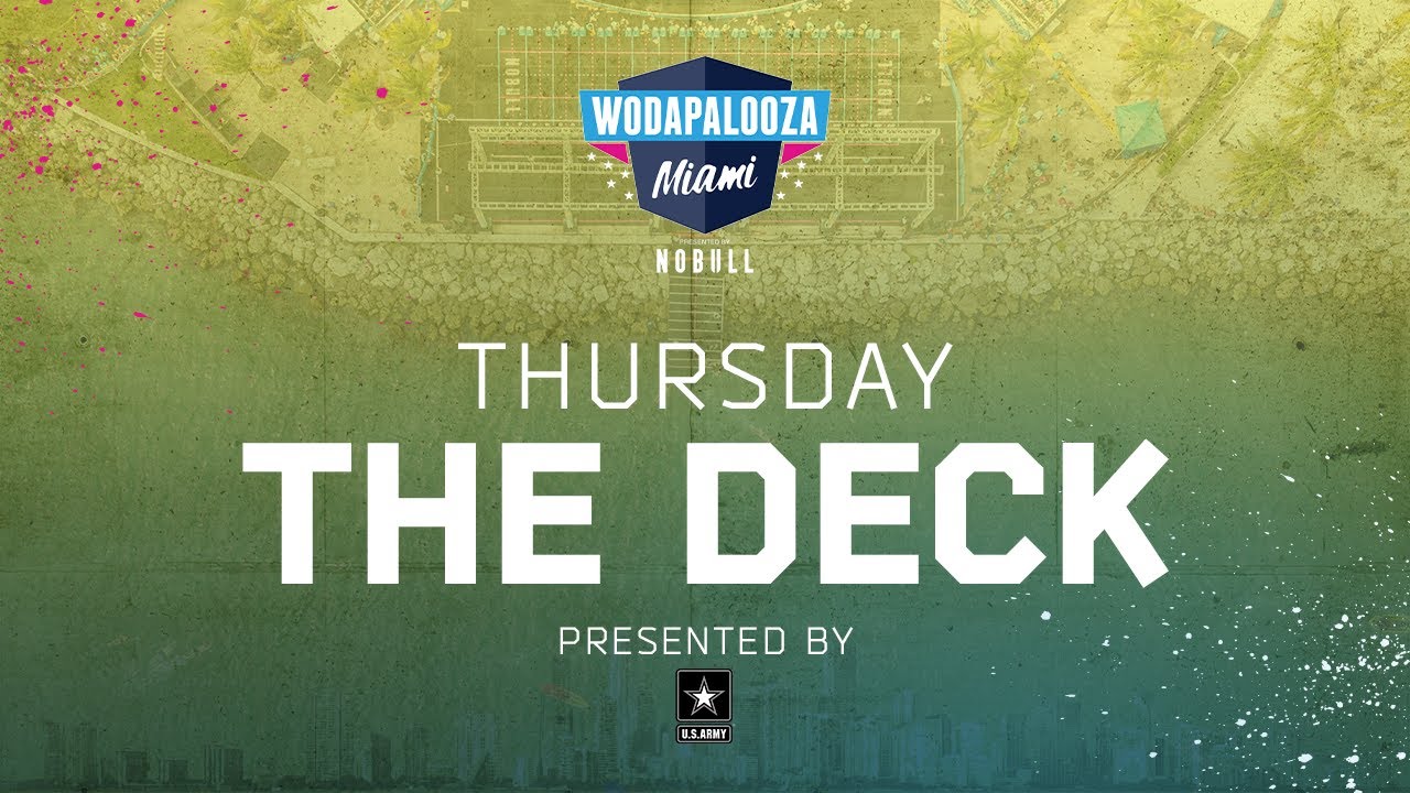 The Deck POV | Wodapalooza–Day 1, Part 2 | Live Competition from WZA ...