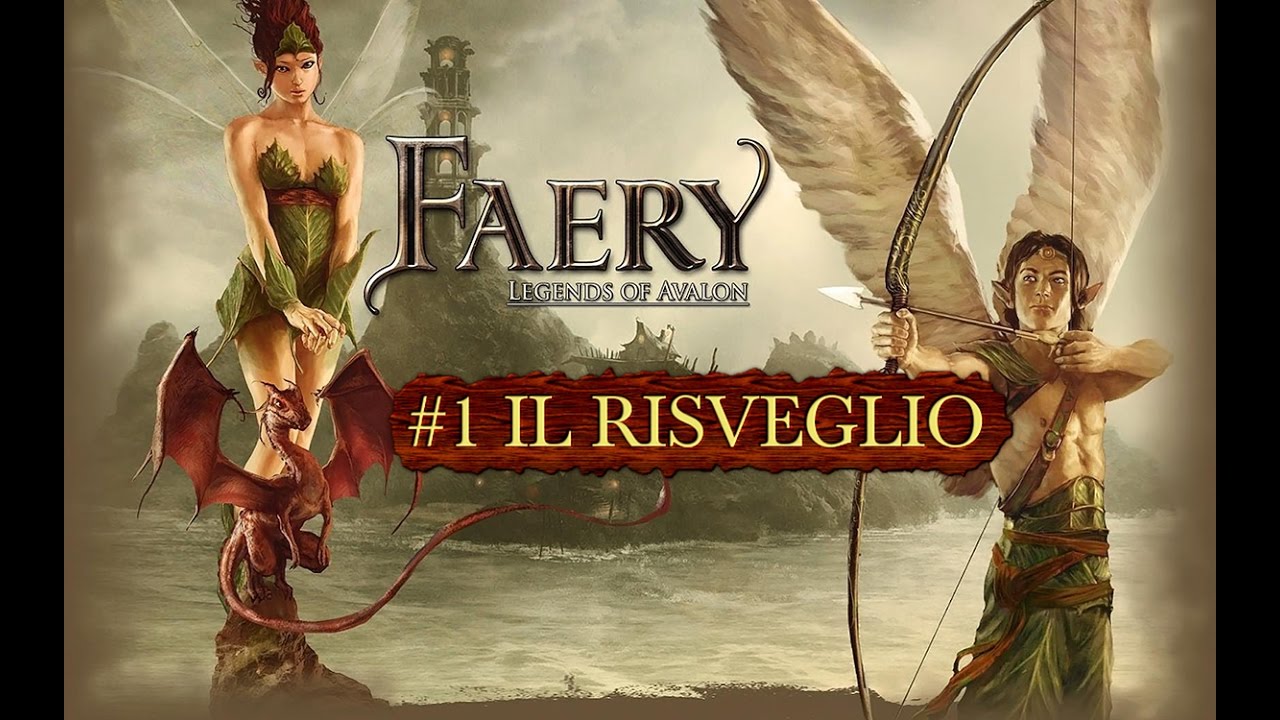 FAERY Legends Of Avalon ITA - #1 IL RISVEGLIO [GAMEPLAYITA] - YouTube