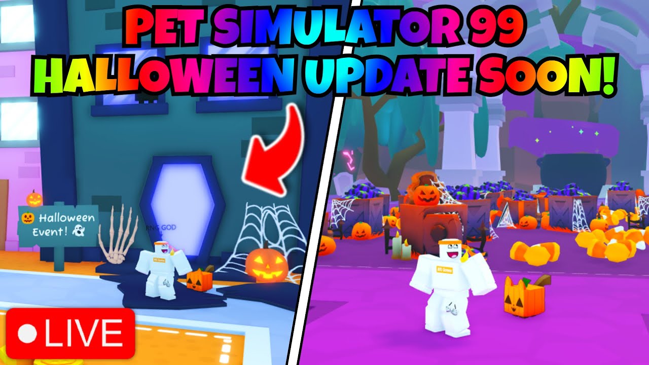 🔴 LIVE PET SIMULATOR 99 HALLOWEEN UPDATE & EVENT THIS SATURDAY! + HUGE ...