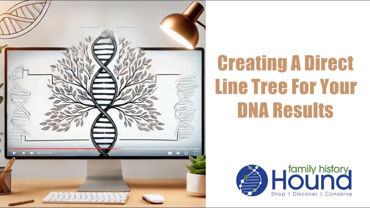 How to Create a Direct Line Tree for DNA Matching on Ancestry ...