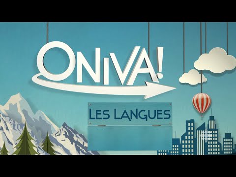 #ONIVA! - Les langues - YouTube