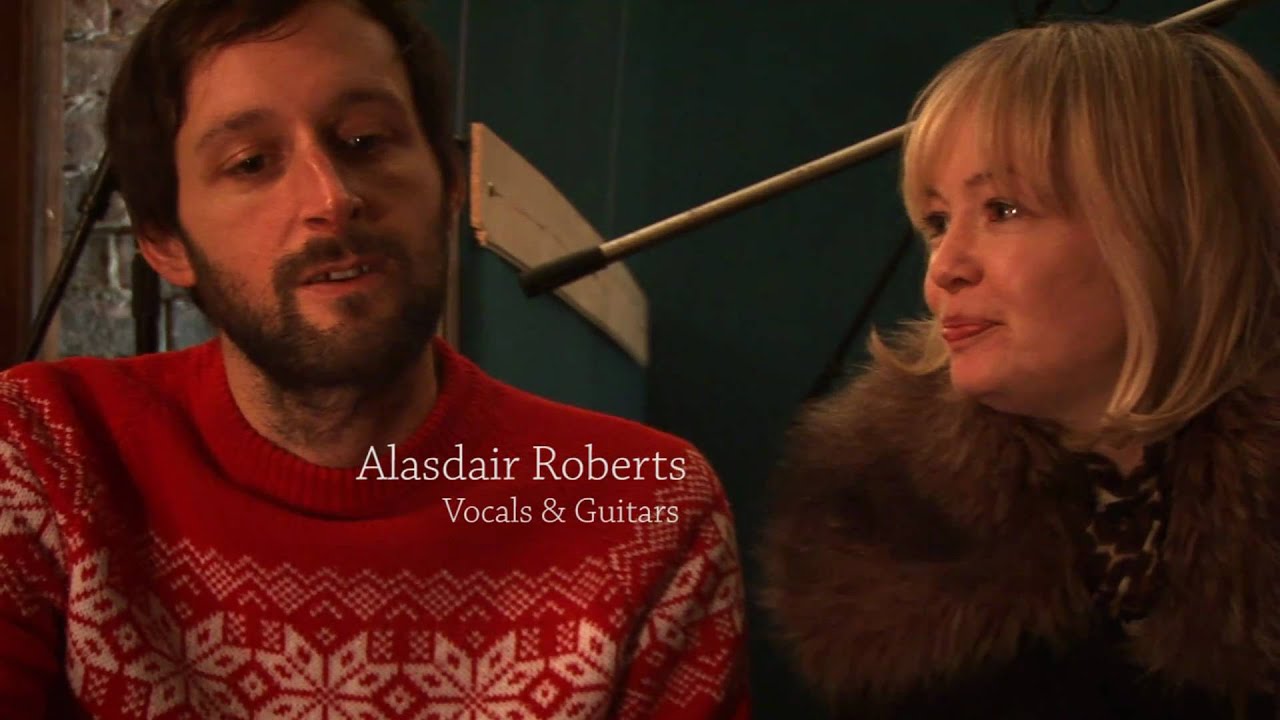 Alasdair Roberts & Mairi Morrison Album EPK - YouTube