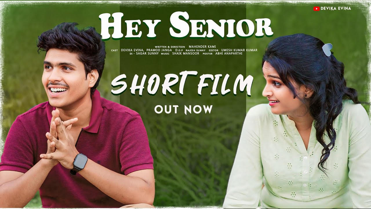 Hey Senior | Devika Evina | Pramod | Mahender Kami | #devikaevina #heysenior - YouTube