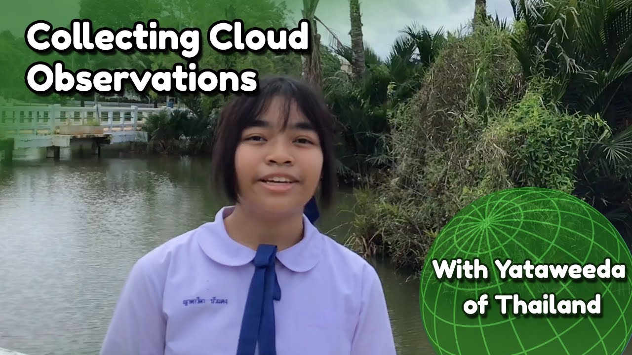Collecting Cloud Observations with Yataweeda of Thailand! - YouTube
