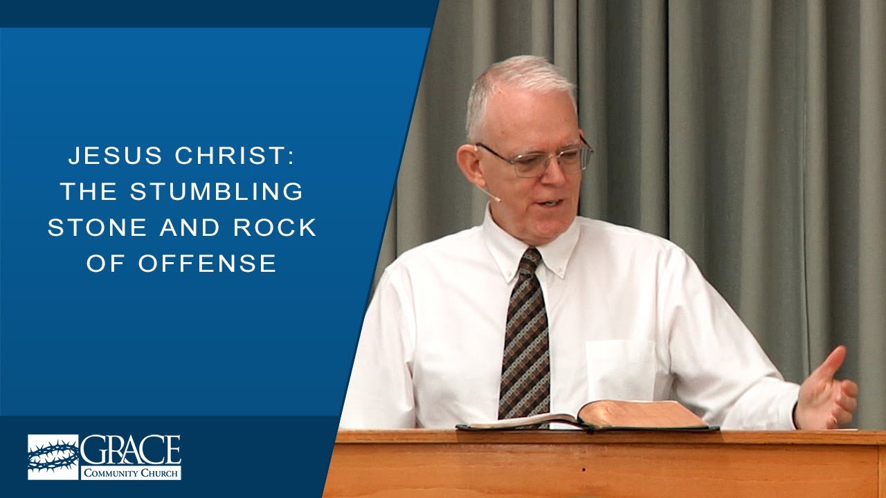 Jesus Christ: The Stumbling Stone And Rock Of Offense - Jeff Peterson ...