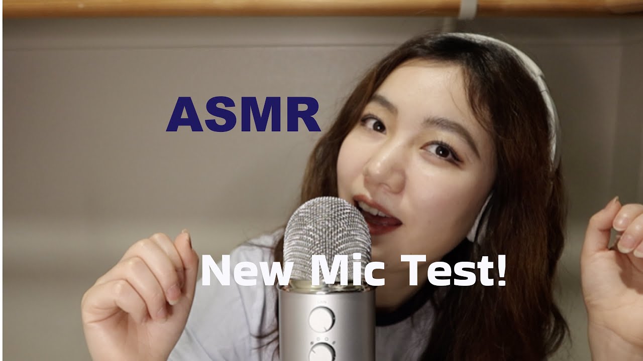 [ASMR] New mic test 🎙️Can you tell what's wrong with this mic? |Blue ...