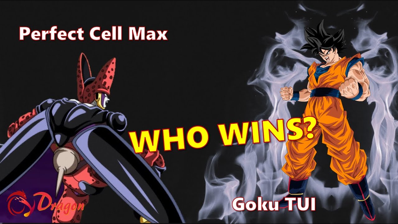 So sánh sức mạnh giữa Perfect Cell Max với Goku True Ultra Instinct ...