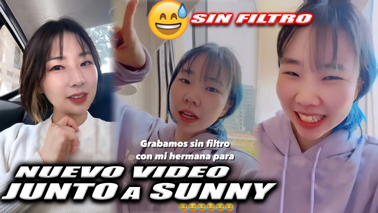 CHINGU AMIGA GRABA UN VIDEO PARA YT JUNTO A SUNNY | SIN FILTRO - YouTube