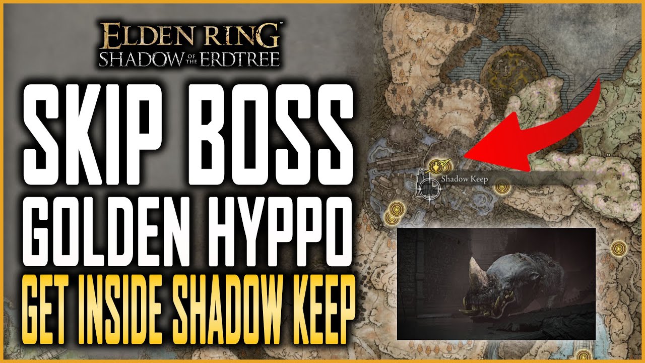 Elden Ring DLC How To Skip Golden Hippopotamus Boss Fight, Shadow Keep ...