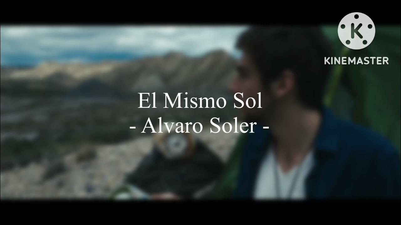 El Mismo Sol - Alvaro Soler (Subtitle Lyrics Esp - Eng) - YouTube