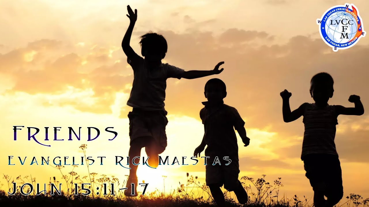 Friends/ Evangelist Rick Maestas/ Sunday Evening Worship Service 6/8 ...