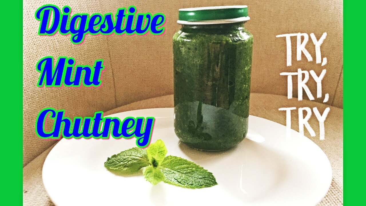 Digestive Mint Chutney | Spicy & Tasty Pudina Chutney -How to make Mint ...