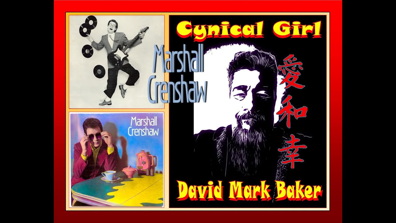 Cynical Girl by Marshall Crenshaw-(drum cover with David Mark Baker ...