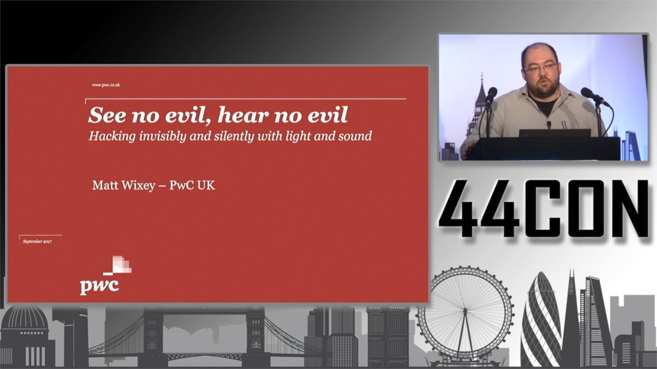 See no evil, hear no evil - Matt Wixey at 44CON 2017 - YouTube