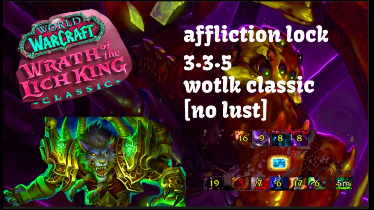 Affliction Lock Maexxna (no lust) 3.3.5 WOTLK Classic Warmane ...