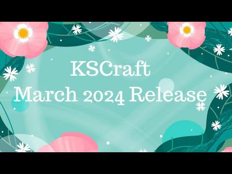 KSCraft March 2024 Release - YouTube