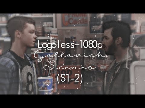 Gallavich Scenes [S1-2] [Logoless+1080p] (Shameless US)