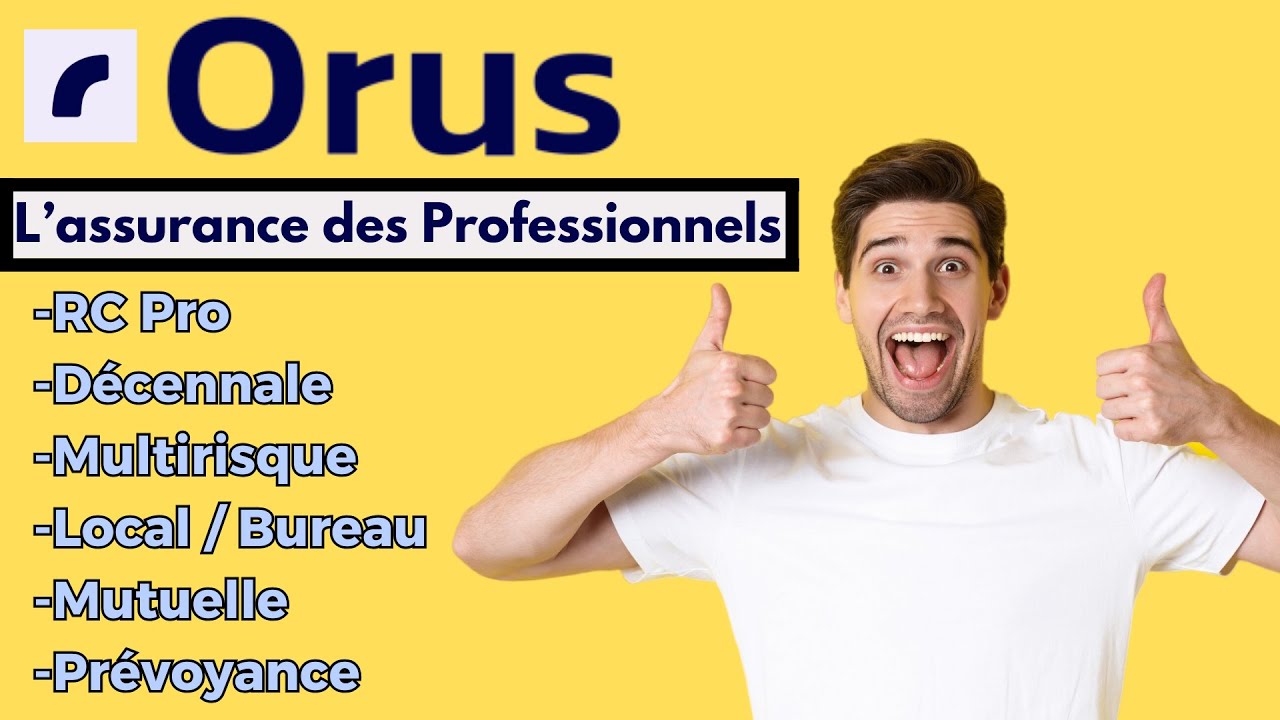 Avis Orus : Assurance Pas Chère pour les Professionnels - YouTube