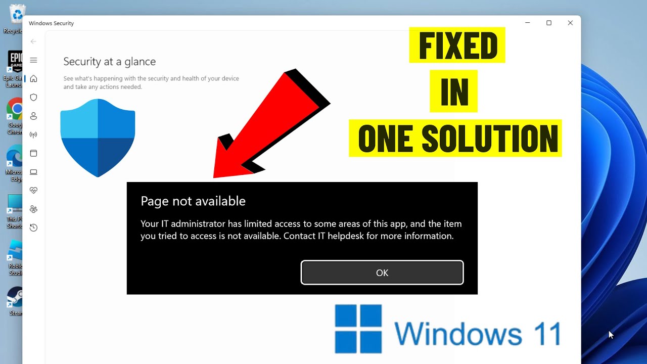 Security Error - Your IT Administrator Has Limited Access Error in ...