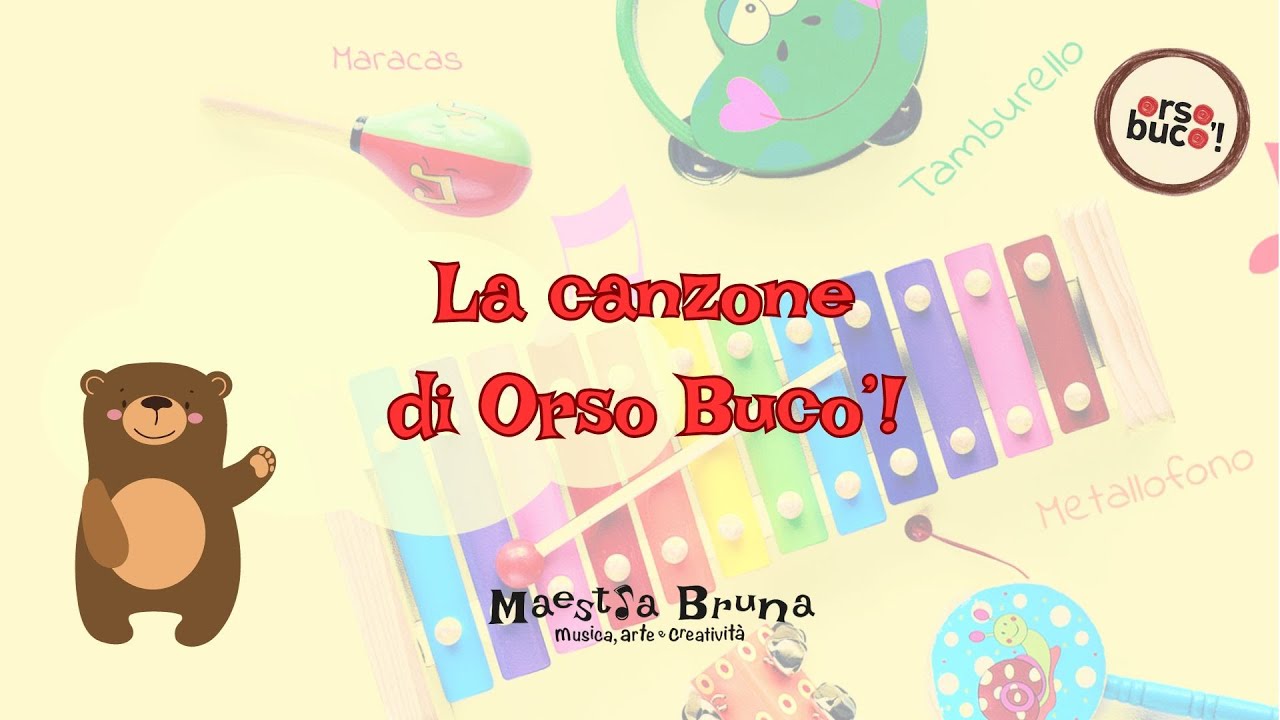 La canzone di Orso Buco! - YouTube