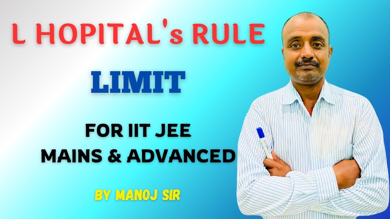 LIMIT for IIT JEE ADVANCED & MAINS using by #L Hospital's Rule #iitjeeadvanced #iitjee - YouTube