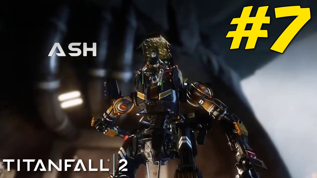 Ash Boss Fight! | Titanfall 2 Playthrough - Ep 7 - YouTube