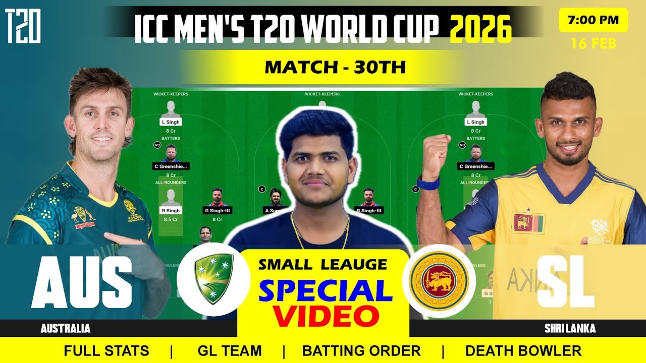 AUS vs SL Team || AUS vs SL Prediction || Australia vs Sri Lanka 30TH ...