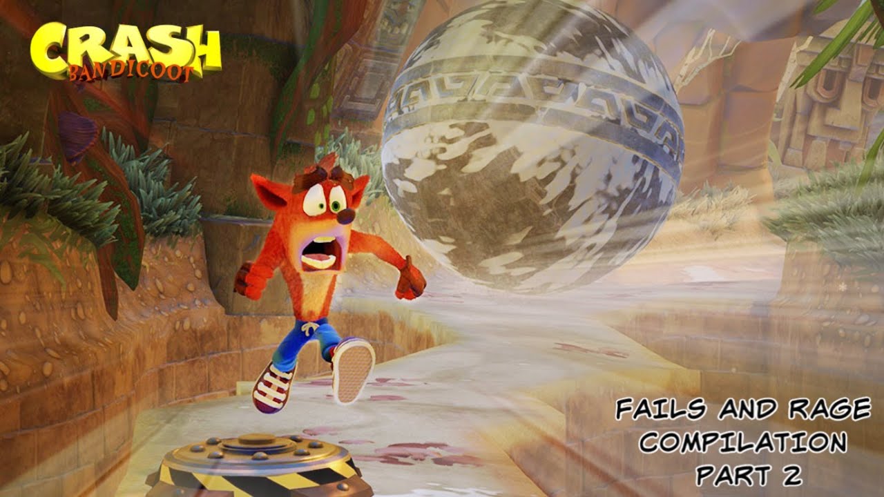 My N'sane Fails And Rage Compilation Part 2 : Crash Bandicoot N'sane ...