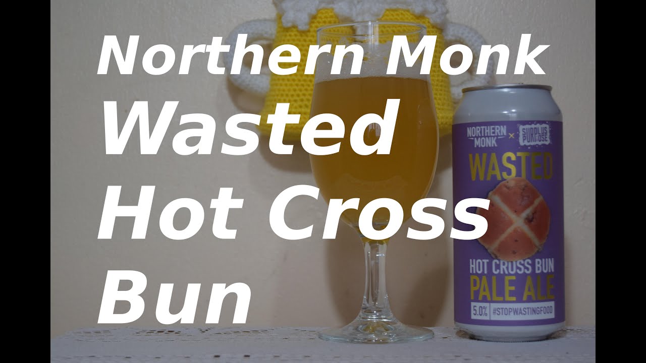 Northern Monk Wasted Hot Cross Bun - YouTube