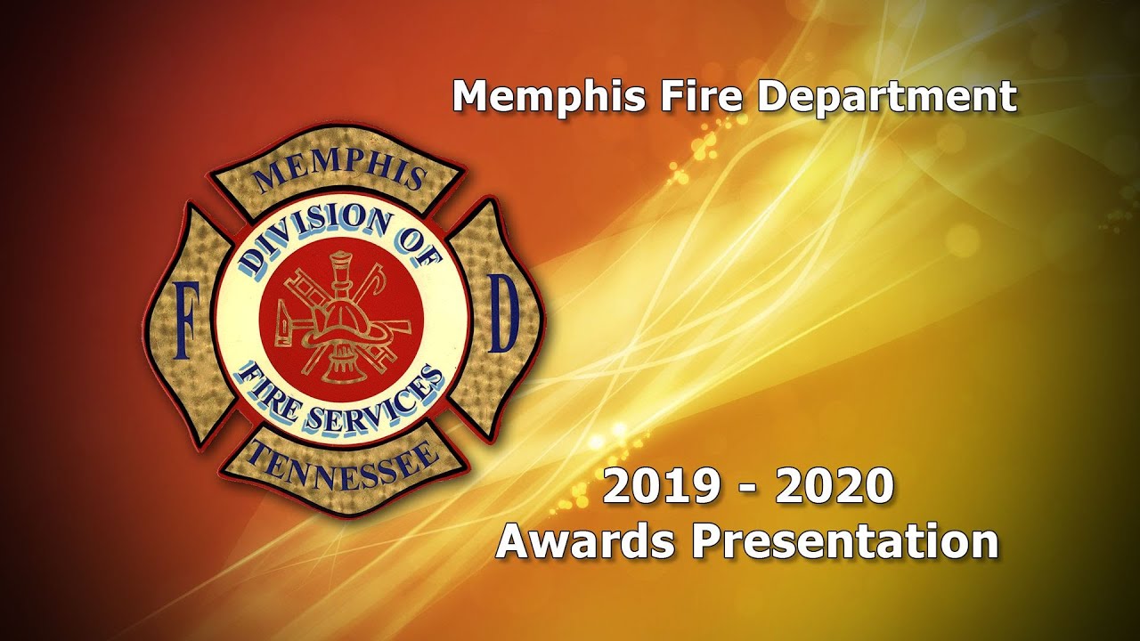 Memphis Fire Department - Awards 2019-2020 - YouTube