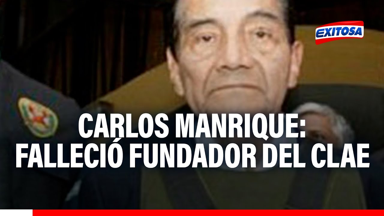 🔴🔵Murió Carlos Manrique, fundador del CLAE - YouTube