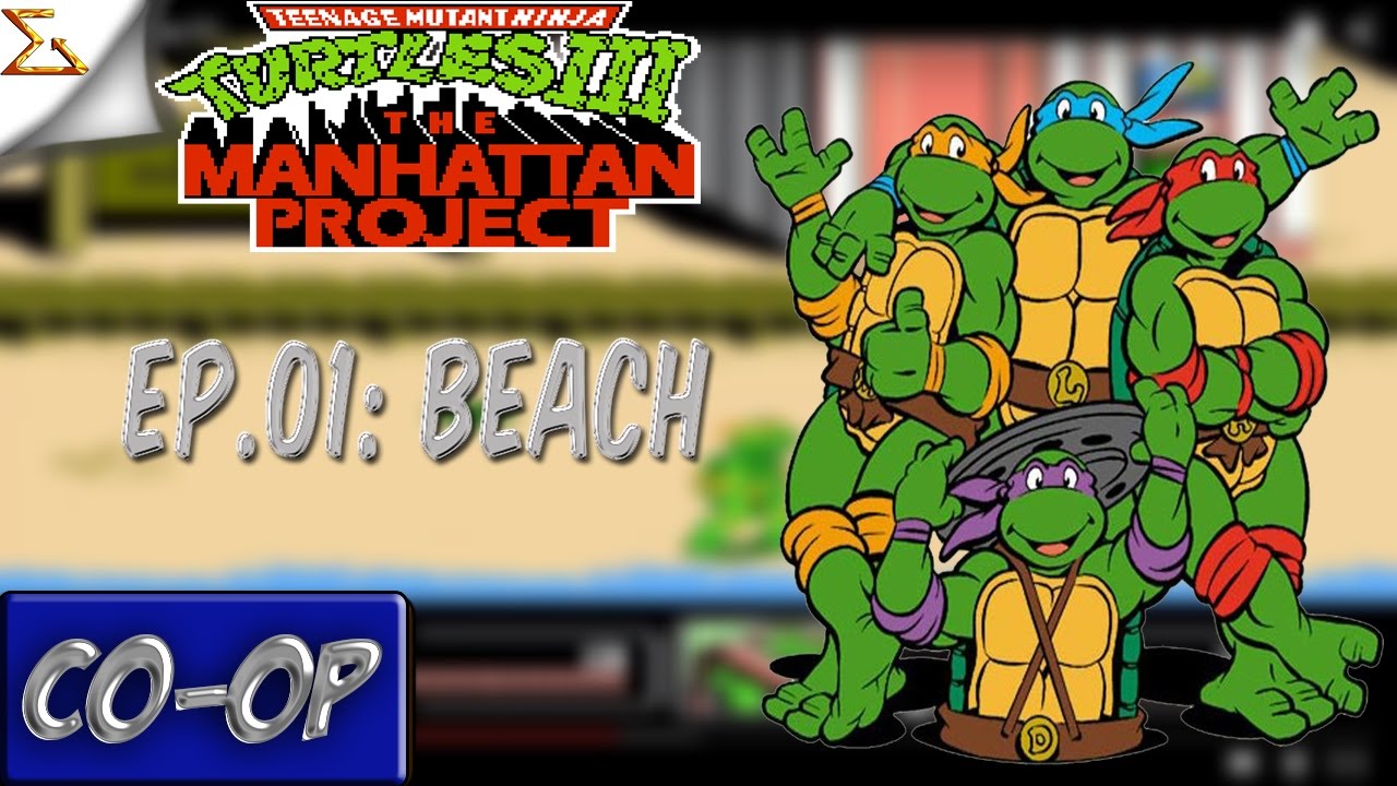 Teenage Mutant Ninja Turtles 3: The Manhattan Project - Ep.01 - Beach ...