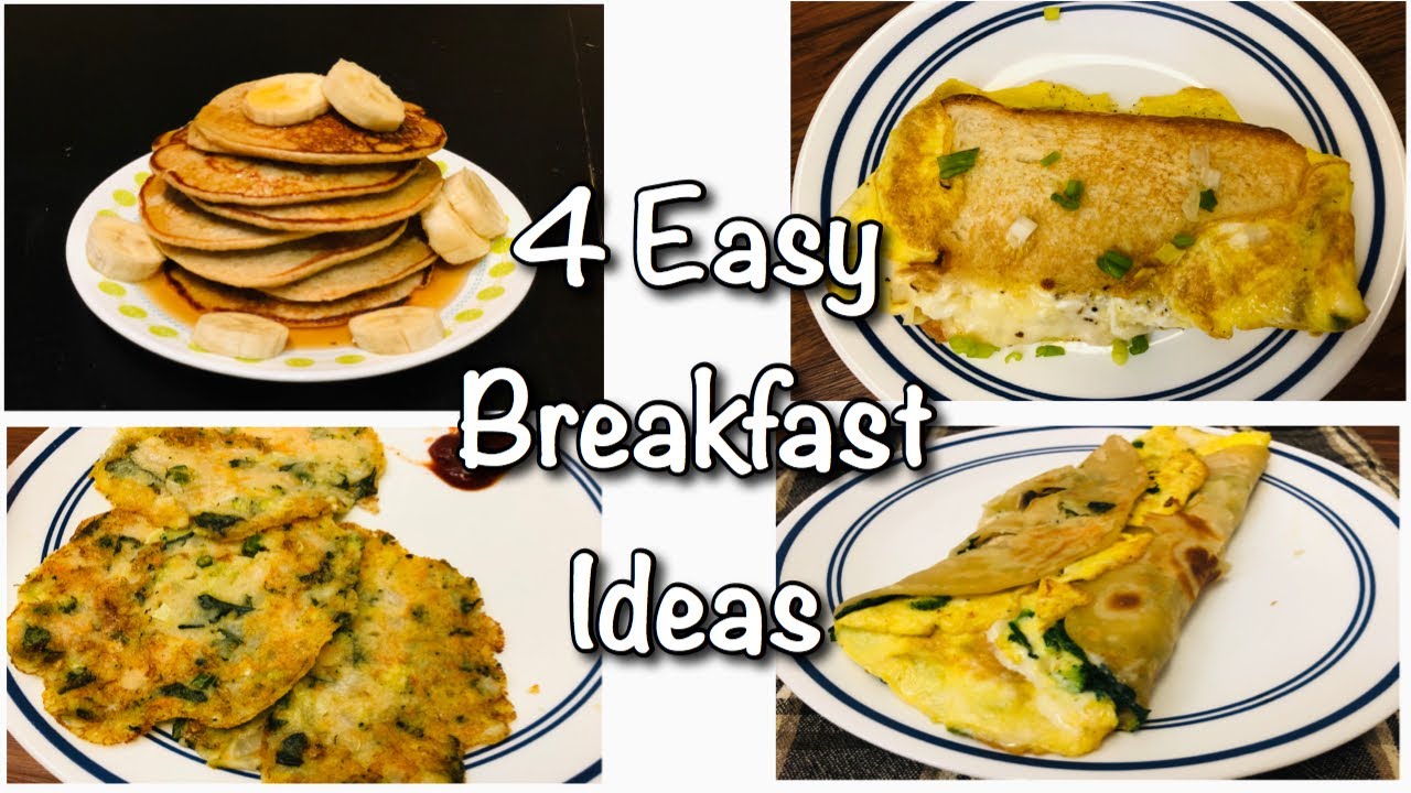 4 EASY HEALTHY BREAKFAST IDEAS|| BANANA OATS PANCAKE|BREAD OMELETTE ...