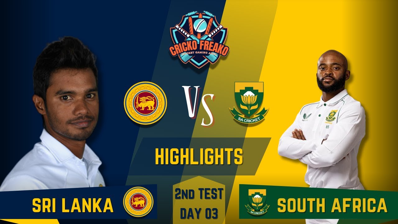 2nd Test | South Africa VS Sri Lanka | Sri Lanka Tour South Africa ...