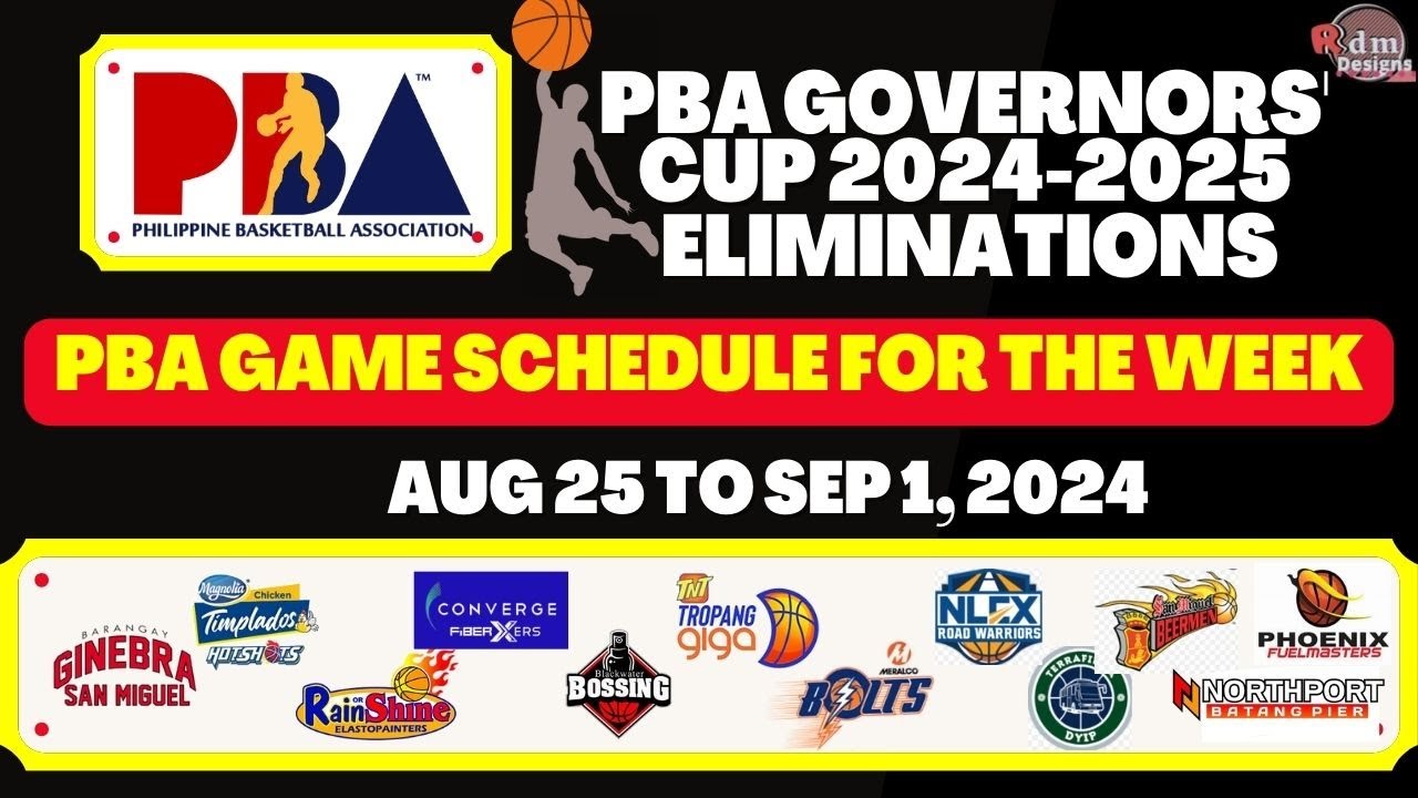 Pba Game Schedule for the Week Aug 25 to Sep 1, 2024 | PBA Governors ...