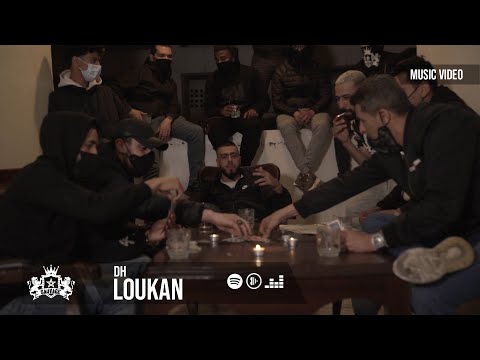DH - LOUKAN  (OFFICIAL VIDEO)