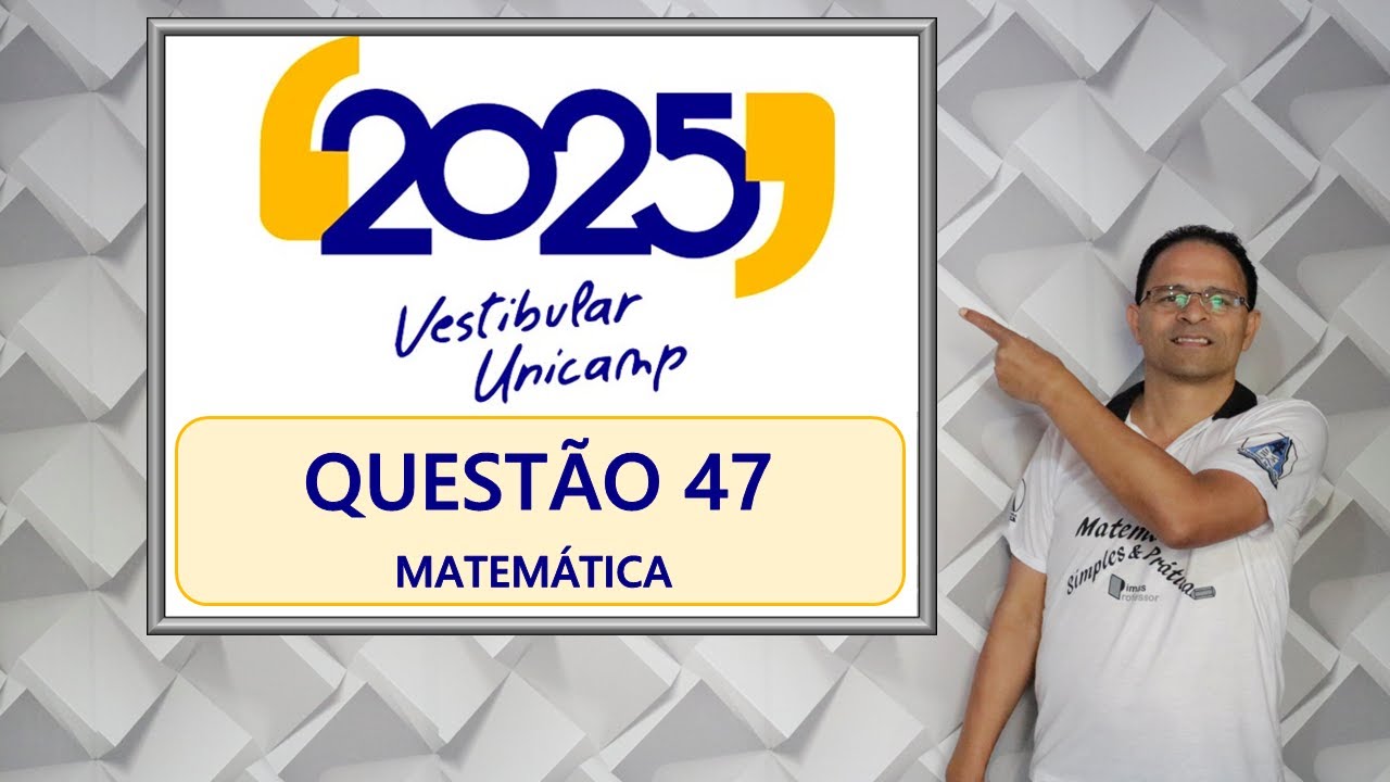 QUESTÃO 47, VESTIBULAR UNICAMP 2025 (Estatística) - YouTube