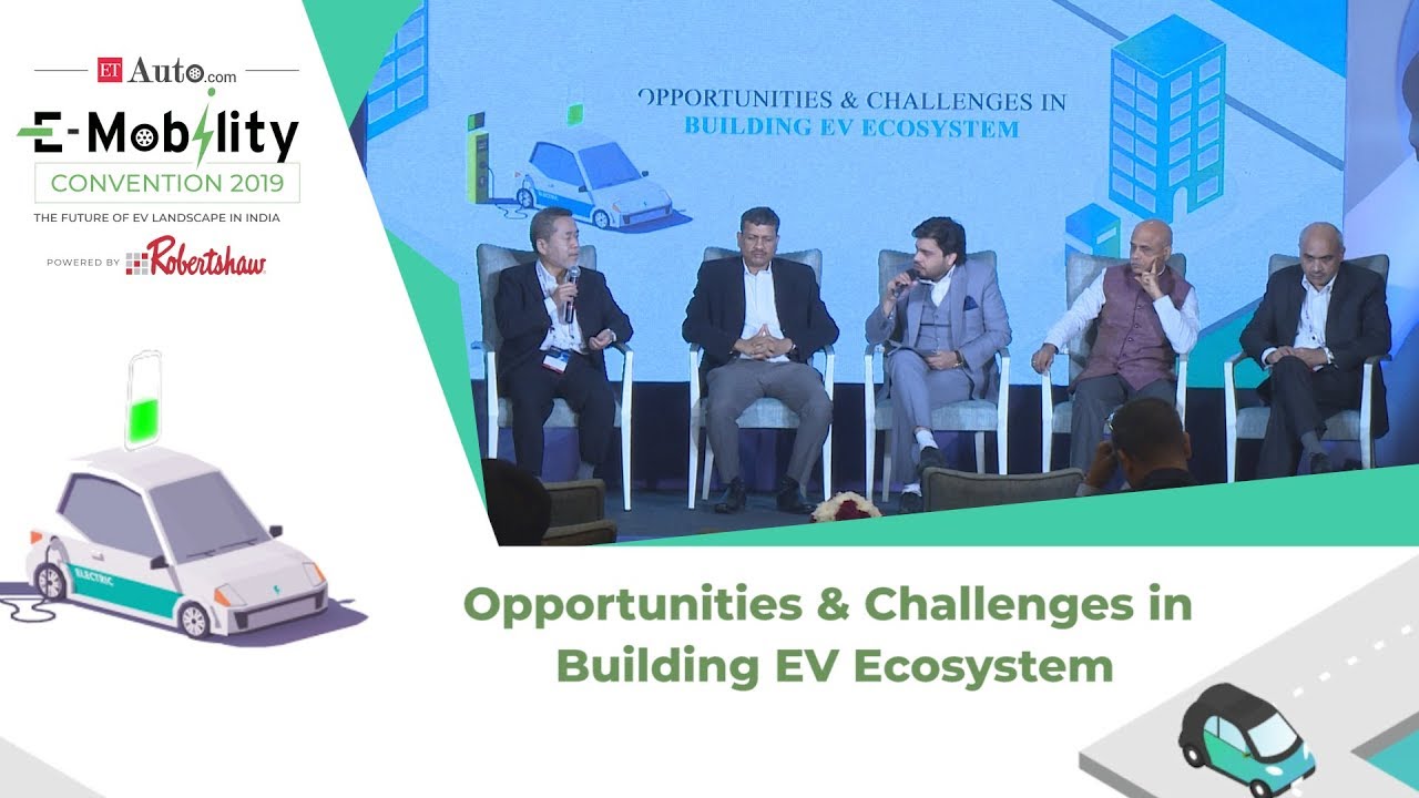 Opportunities & challenges in building EV ecosystem - Panel discussion ...