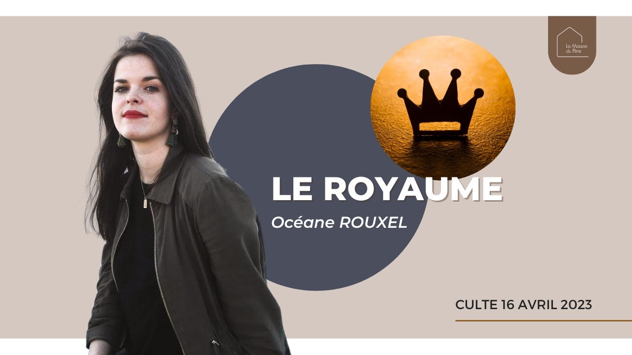 Le Royaume - Océane Rouxel - YouTube
