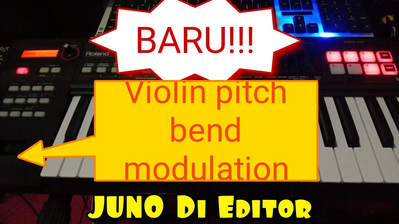 edit tone patch violin dan pitch bend modulation, roland xps 10, with midi software juno Di ...