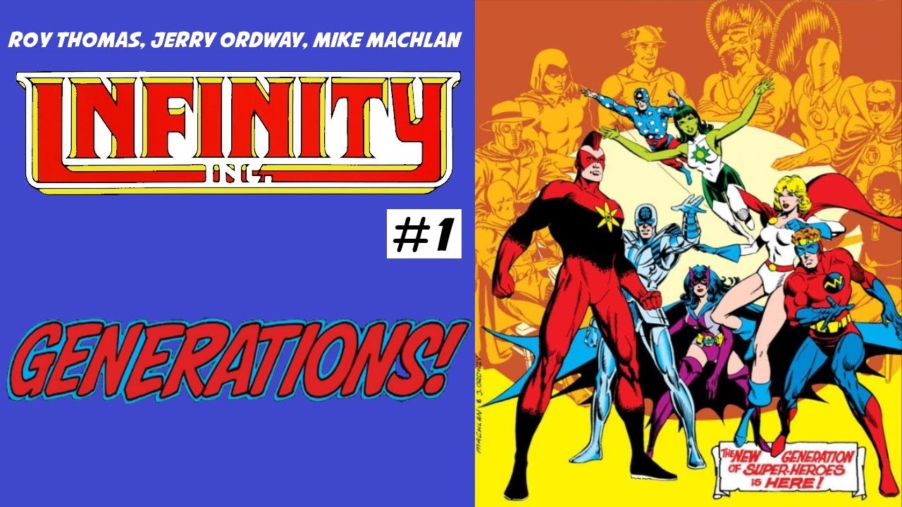 "Generations!" | Infinity Inc. #1 - YouTube