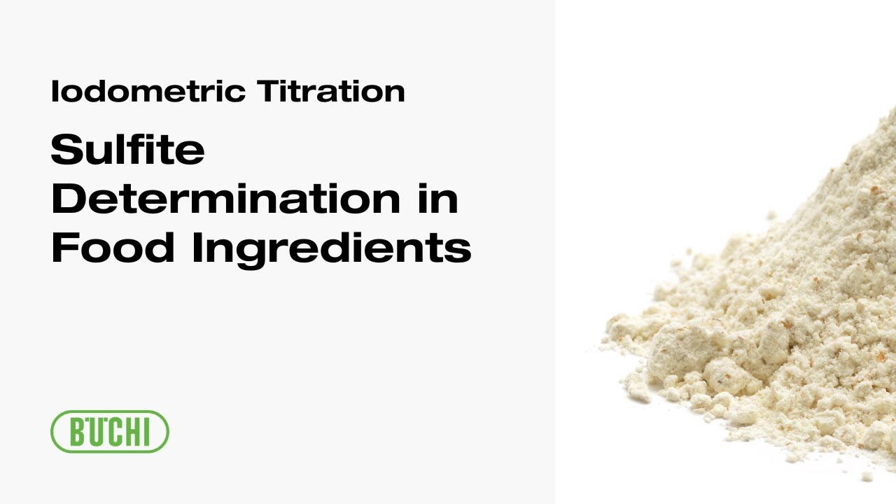 Sulfur Dioxide (SO2) and Sulfite Determination in Food Ingredients with ...