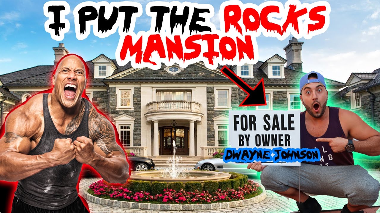 (THE ROCK) I PUT DWAYNE JOHNSON'S MANSION UP FOR SALE // SNEAKING INTO ...