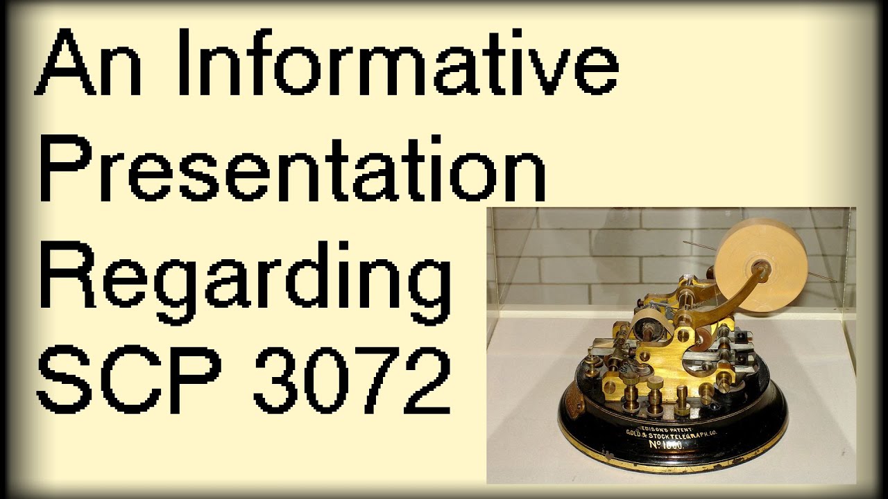 An informative presentation regarding SCP 3072 - YouTube