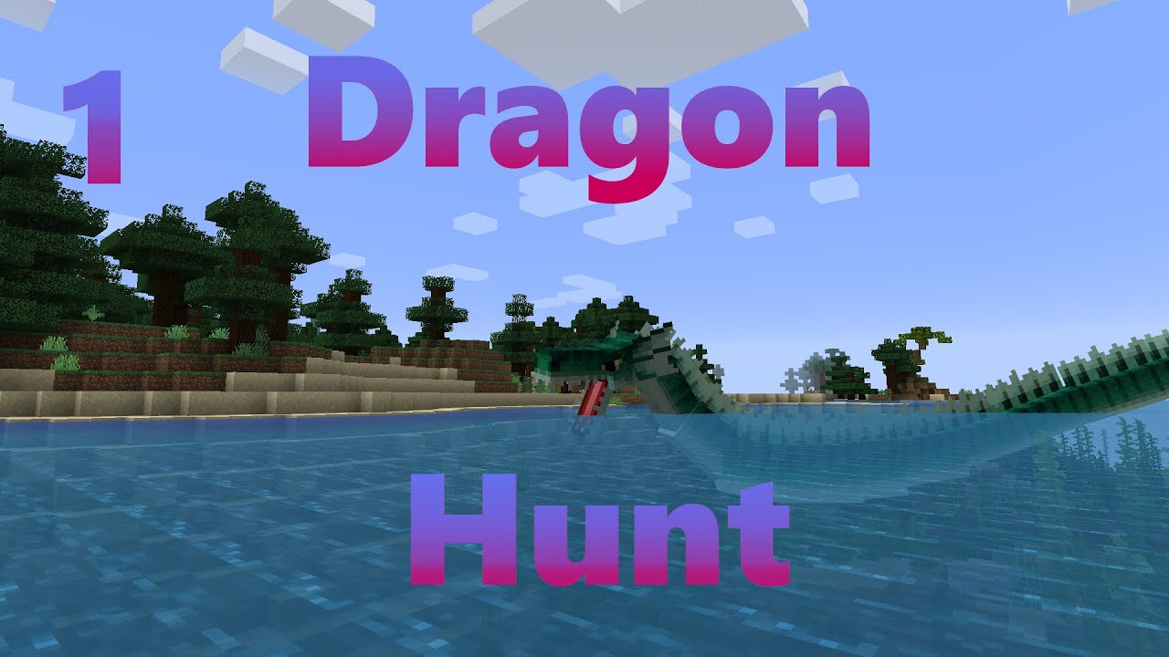 Dragon Hunt .1. - YouTube