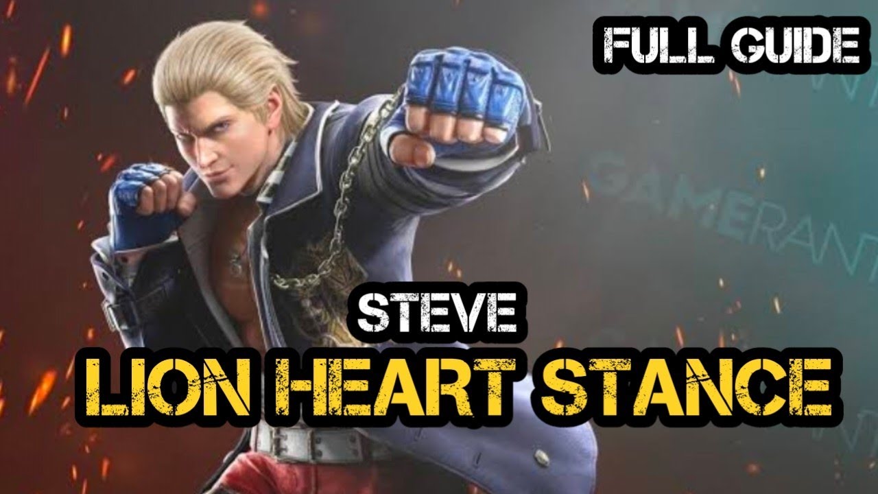 Steve Lion Heart Stance Guide Tekken8 I How to Play Steve Tekken8 I ...