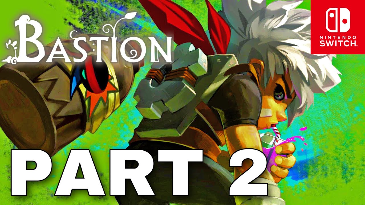 BASTION Nintendo Switch Walkthrough Gameplay Part 2 | No Commentary ...