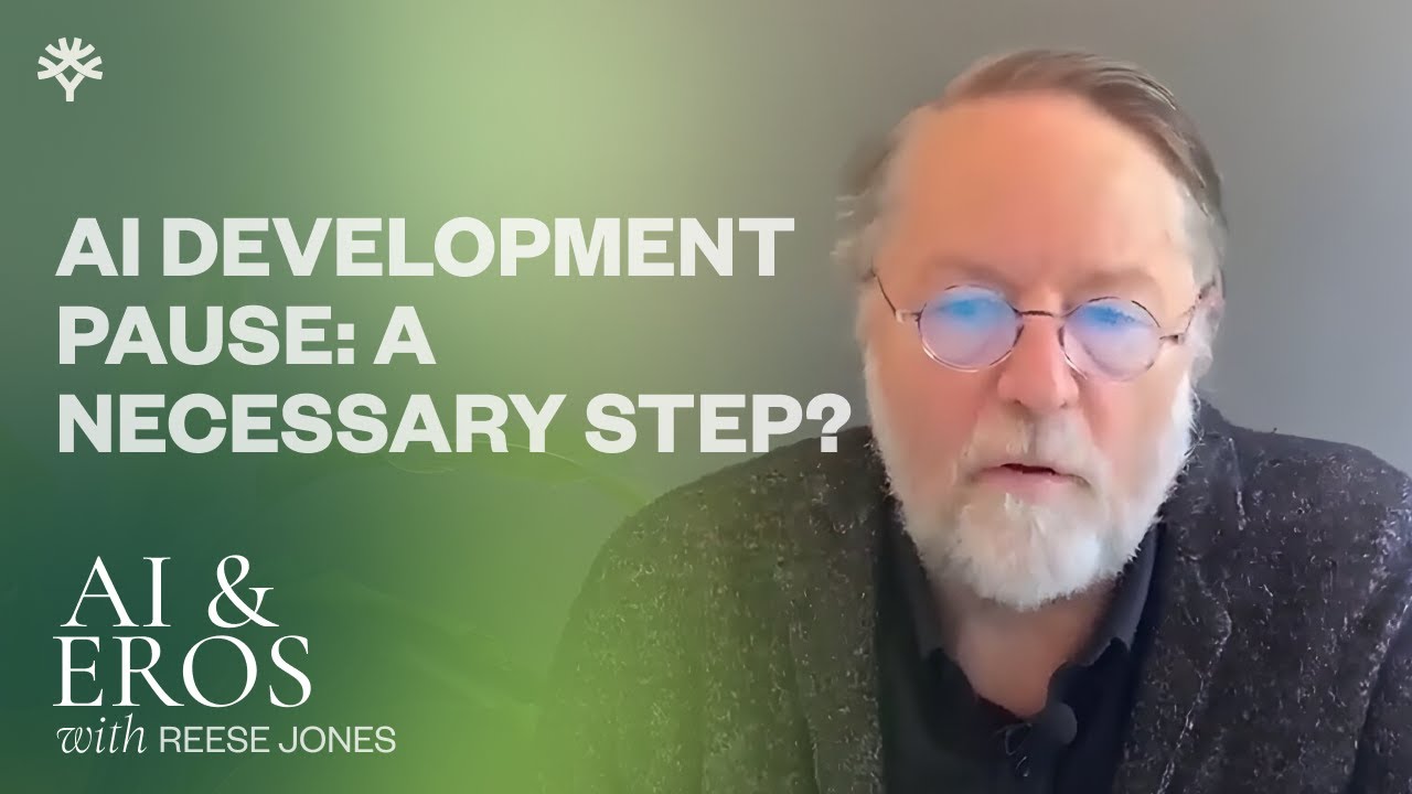 AI Development Pause: A Necessary Step? | AI & Eros with Reese Jones ...