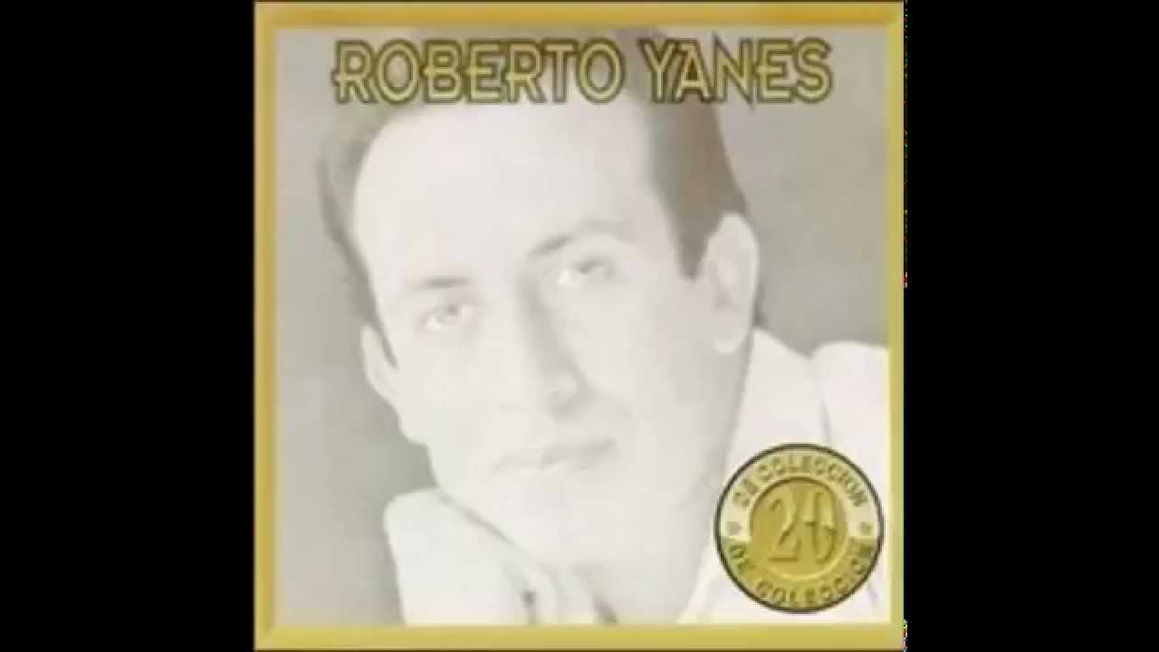 Roberto Yanes Uno Mas - YouTube